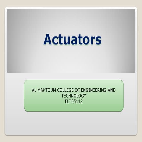 actuators and their application in Electrical engineering.ppt