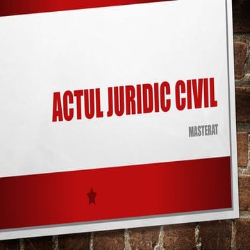 actul juridic civil 2022.pptx