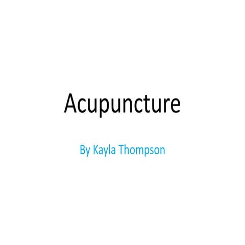 Acupuncture | PPTX