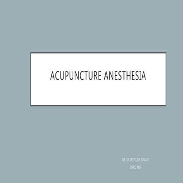 Acupuncture anaesthesia | PPTX