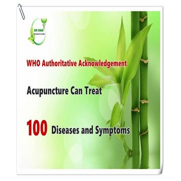The Effectiveness Of Acupuncture Acknowledged By WHO | PPT