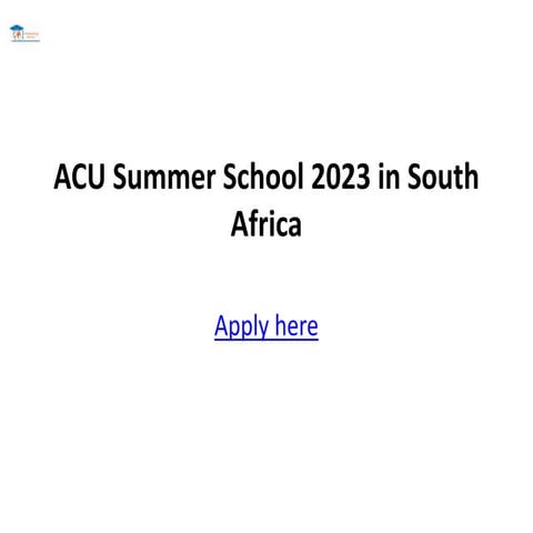ACU Summer School 2023 in South Africa.pptx