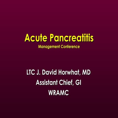 Acute Pancreatitis Management Conference | PPT