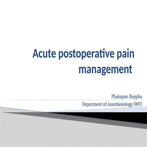 Acute-postoperative-pain-management-2017.pptx