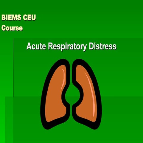 Acute Respiratory Distress Powerpoint | PPT