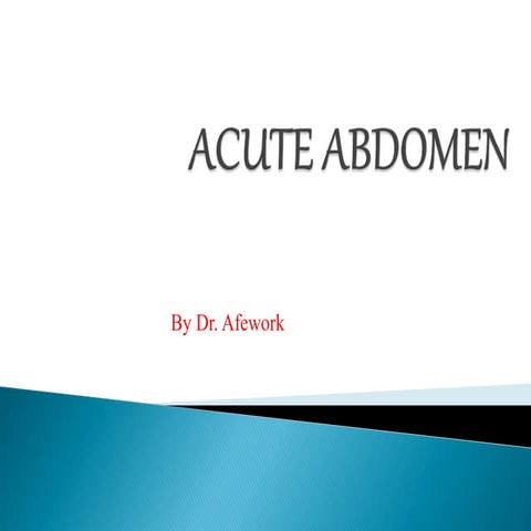 Emergency Assessment and managment of ACUTE ABDOMEN.ppt