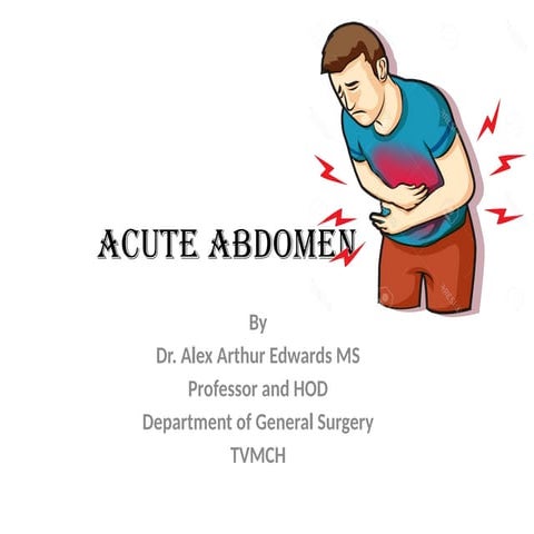 acute abdomen, management and clinical presentation | PPTX