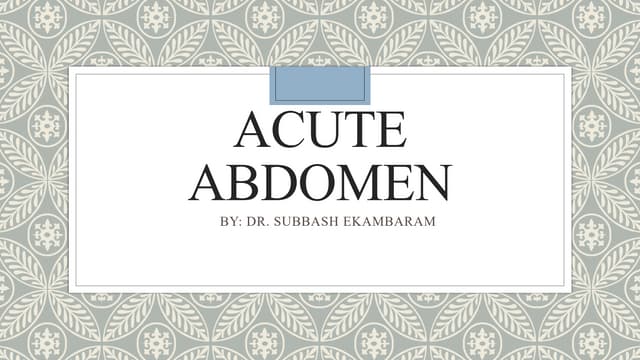 Acute Abdomen Slides Presentation Abdomen Ppt