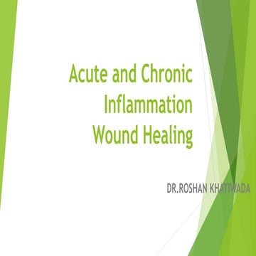 Acute and Chronic inflammation & Wound Healing | PPTX