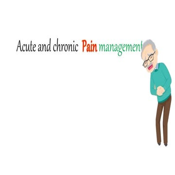 Acute and chronic pain management principals.pptx