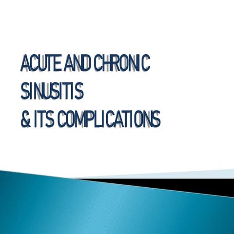 Acute and Chronic sinusitis.pptx