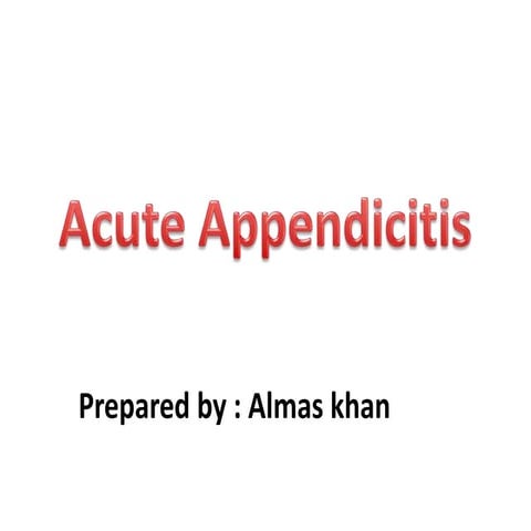 Acute appendicitis causes symptoms diagnosis management | PPTX ...