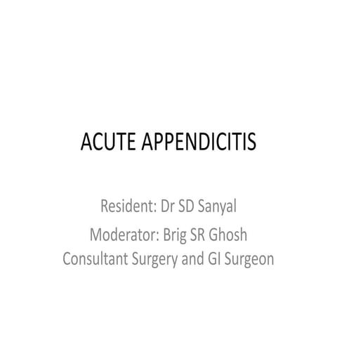 Acute Appendicitis Mudassar Muhammad Mujtaba G09 Pptx