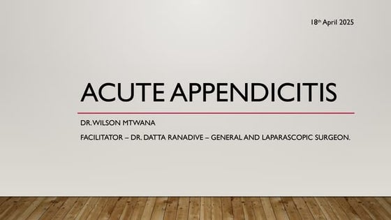 Case Presentation on Appendicitis. | PPT