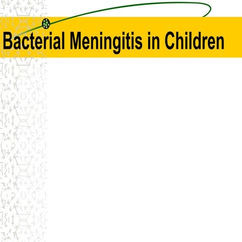 Acute Bacterial Meningitis in Children.ppt