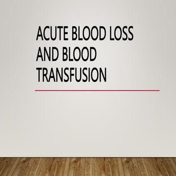 acute blood loss full medicine chapter.pptx