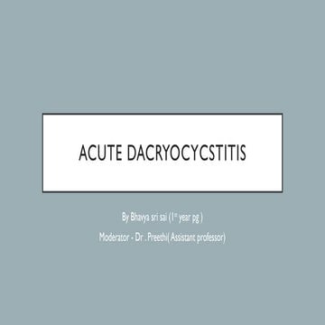 Comprehensive Overview of Acute Dacryocystitis: Anatomy, Causes, and ...