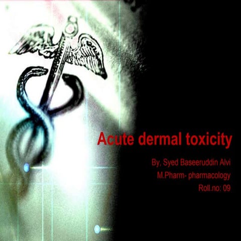 Acute dermal toxicity | PPTX