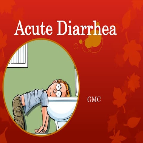 Acute diarrhea | PPTX