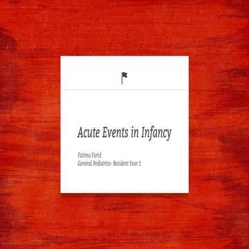 Acute Events in Infancy | PPTX | Lung and Respiratory Health | Diseases ...