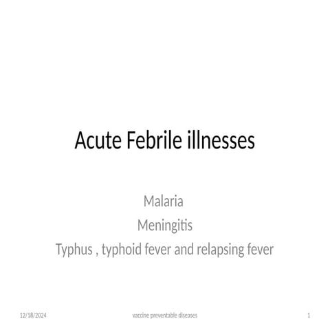 Presentation Acute febrile illness .pptx