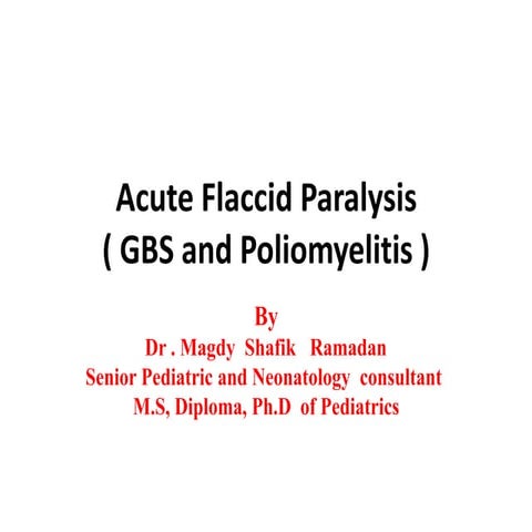 Acute flaccid paralysis | PPTX