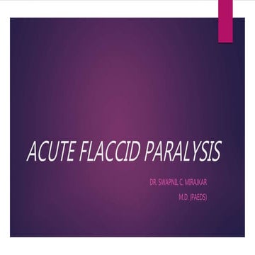 Acute flaccid paralysis | PPT