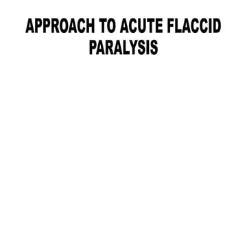 Acute Flaccid Paralysis | PPTX