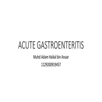 Acute gastroenteritis case presentation | PPTX