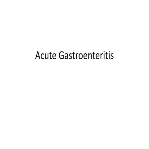 Acute Gastroenteritis.pptx