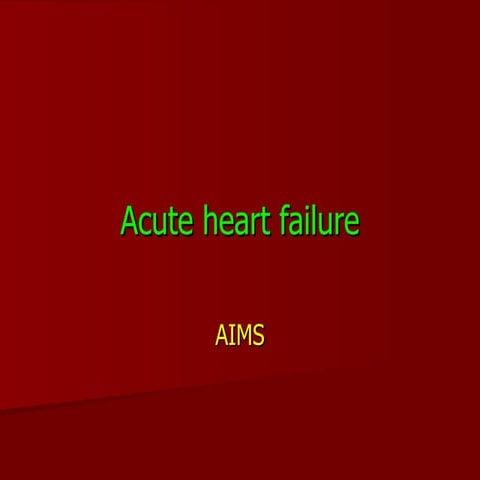 Acute Heart Failure | PPT