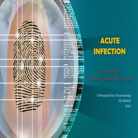acute_infection_orthopaedic and traumatology | PPTX