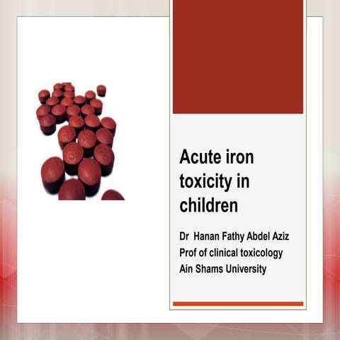 Acute iron toxicity | PPTX