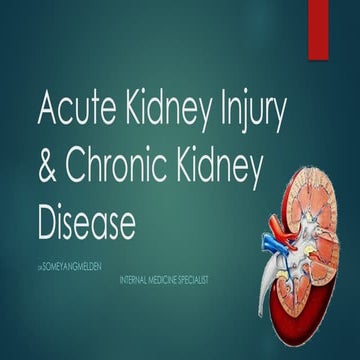 Acute_Kidney_Injury_&_Chronic_Kidney_Disease-1.pptx