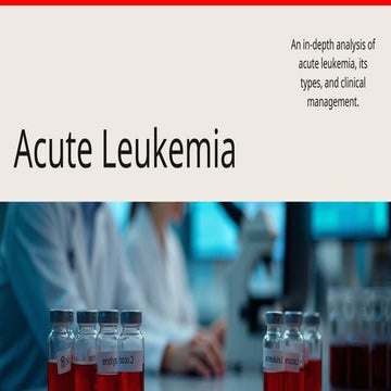 Acute Leukemia.pptxccgddfggffggghggdddfgg | PPTX