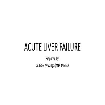 ACUTE LIVER FAILURE-1.pptx internal medicine | PPTX