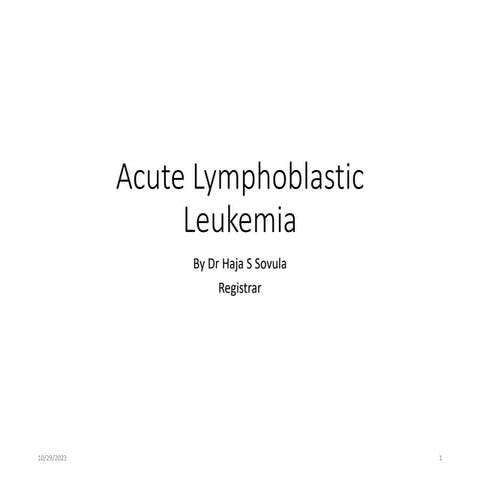 Acute Lymphoblastic Leukemia.pptx