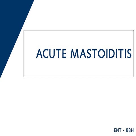 Acute mastoiditis | PPT