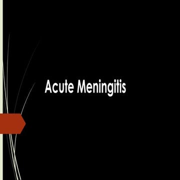 Acute Meningoencephalitis / Acute CNS infection | PDF