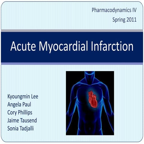 Acute Myocardial Infarction [Final](2) | PPTX
