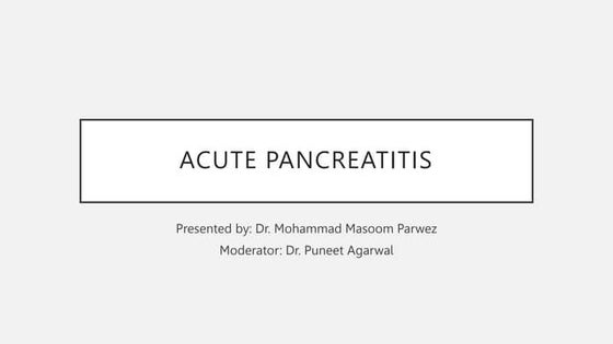 ACUTE PANCREATITIS.pptx