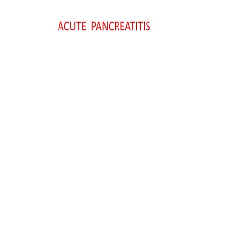 ACUTE PANCREATITIS classification & management.pptx