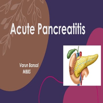 Comprehensive Understanding of Acute Pancreatitis | PPTX