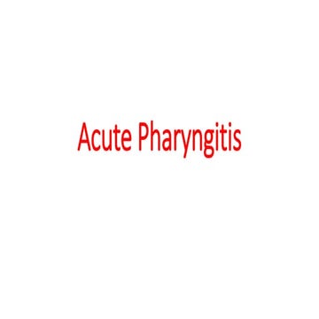Acute Pharyngitis in pediatric age group | PPTX