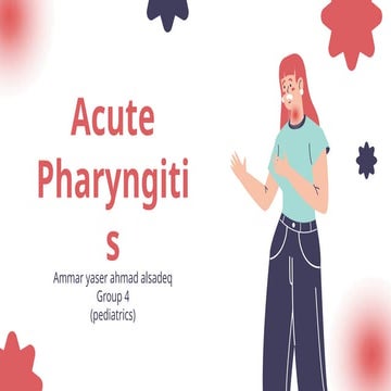 Acute pharyngitis (Ammar yaser) Gr4.pptx