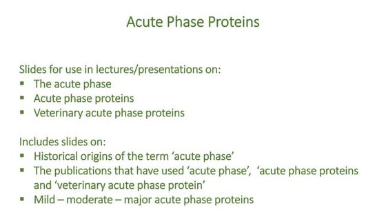 Acute Phase Proteins OER Introduction slides Dec 2018 | PPT