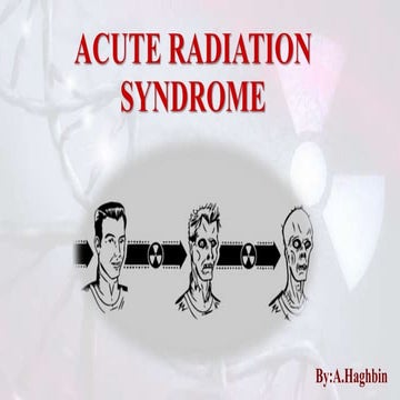 ACUTE RADIATION SYNDROME (4).pptx dr rad oncology | PPTX
