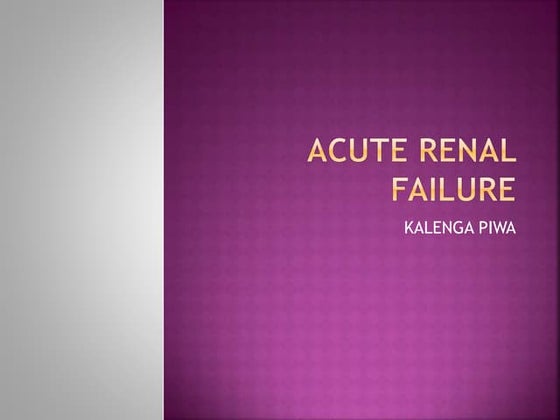 ACUTE RENAL FAILURE_012929 Medical Nursing.ppt