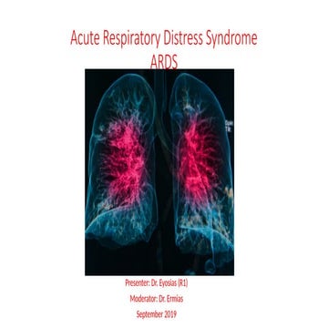 Acute Respiratory Distress Syndrome ARDS Eyosias.pptx