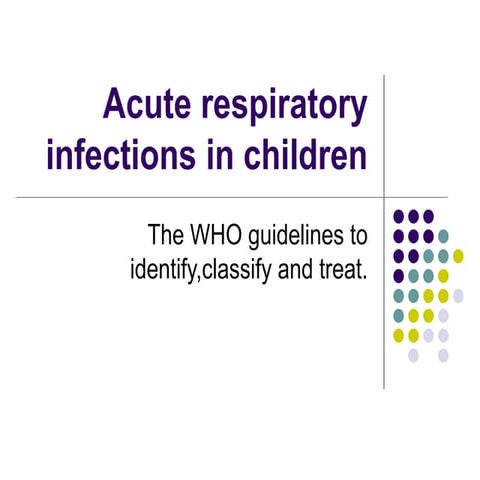 Acute respiratory infections | PPTX